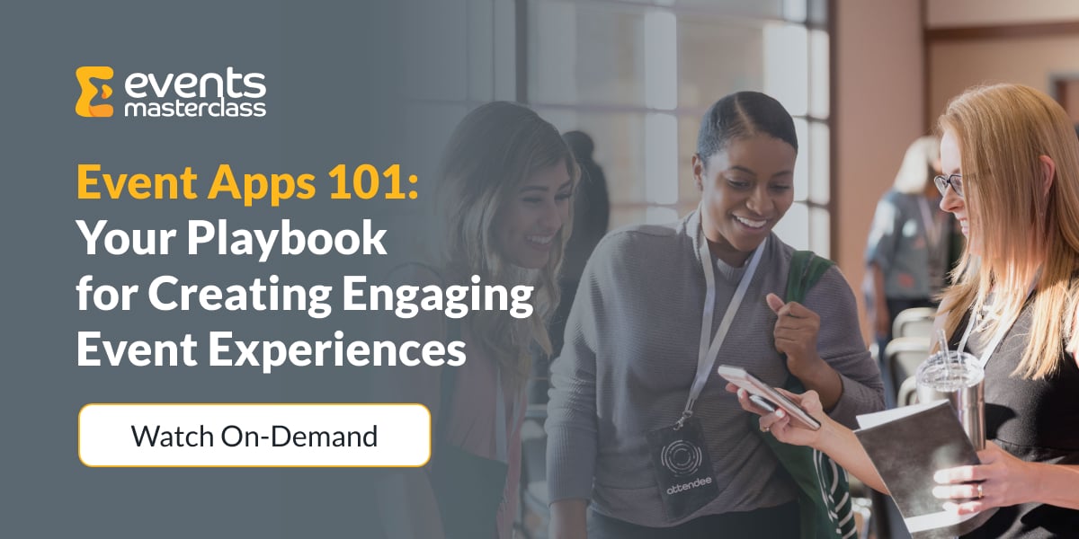 Events Masterclass: Event Apps 101 | EventMobi